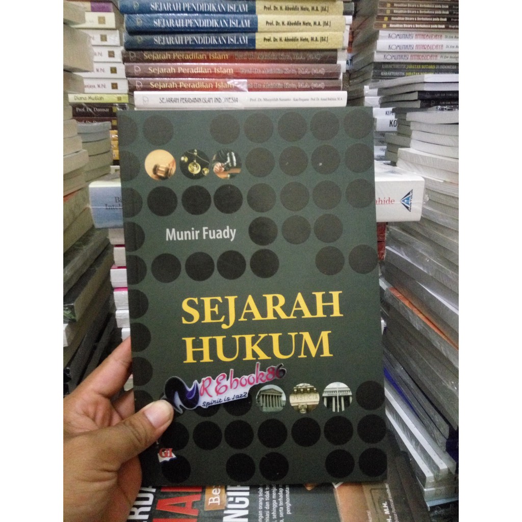 Jual Sejarah Hukum - Dr.Munir Fuady #GI | Shopee Indonesia
