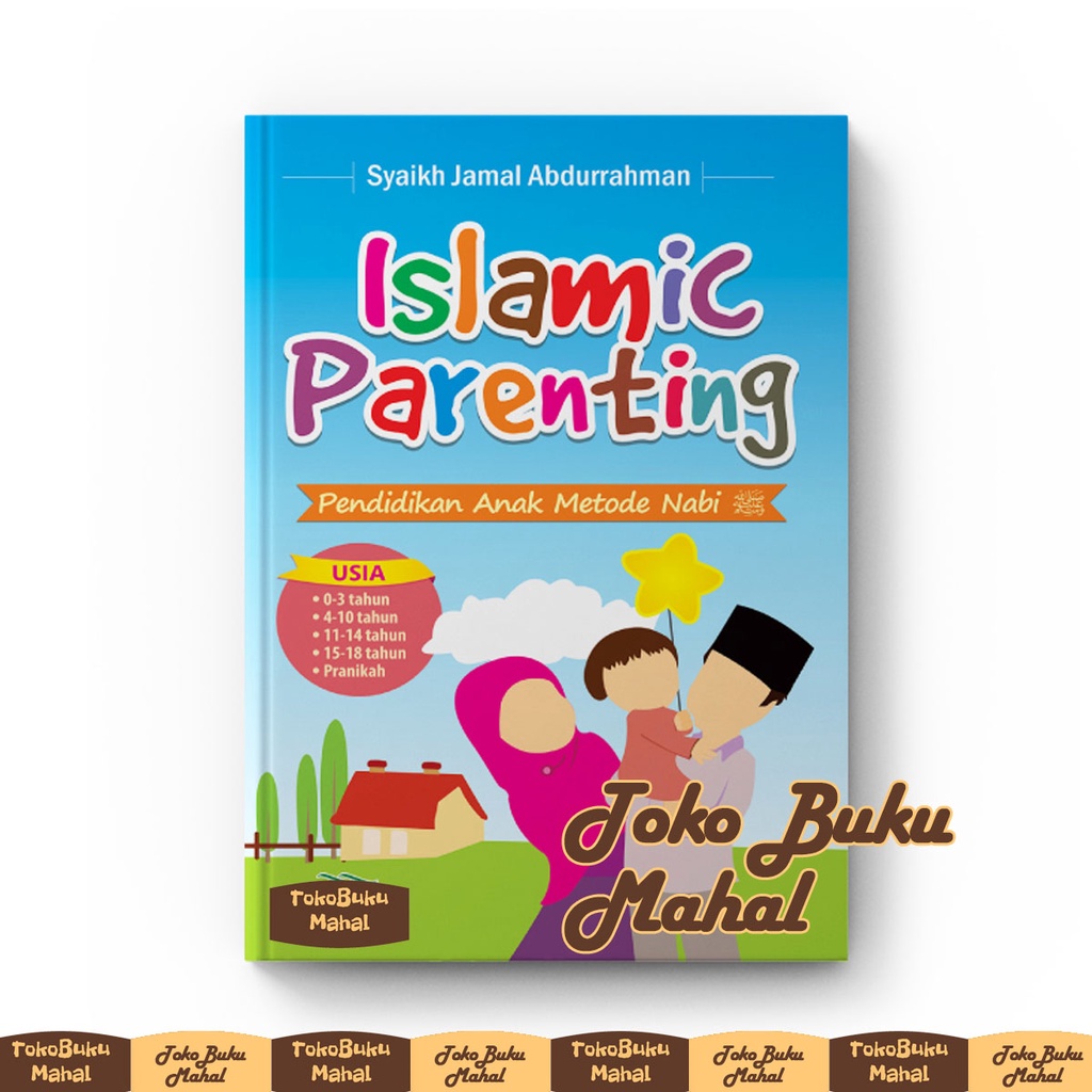 Jual Islamic Parenting Pendidikan Anak Metode Nabi - Aqwam - TokoBuku Mahal | Shopee Indonesia