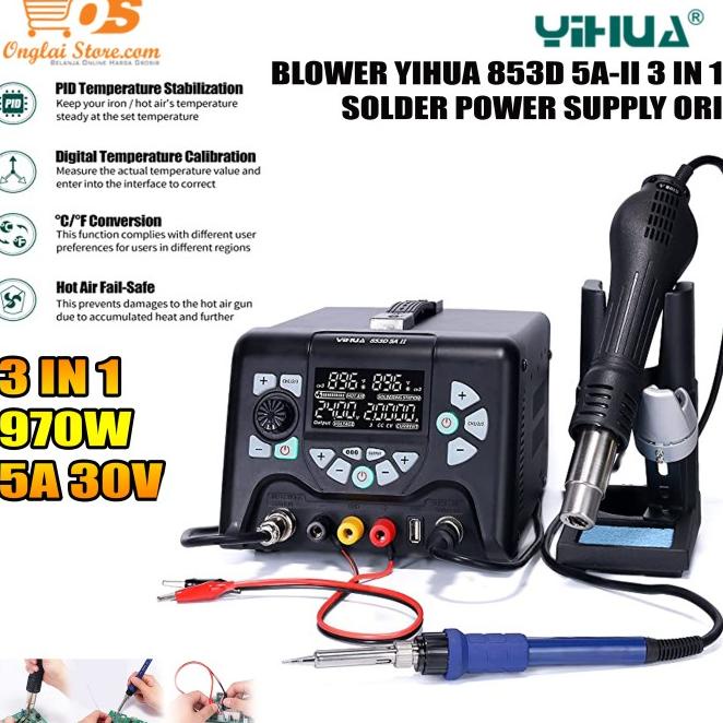 Jual Blower Uap Yihua 853D 5A-Ii 3 In 1 Solder Station Power Supply 5A ...