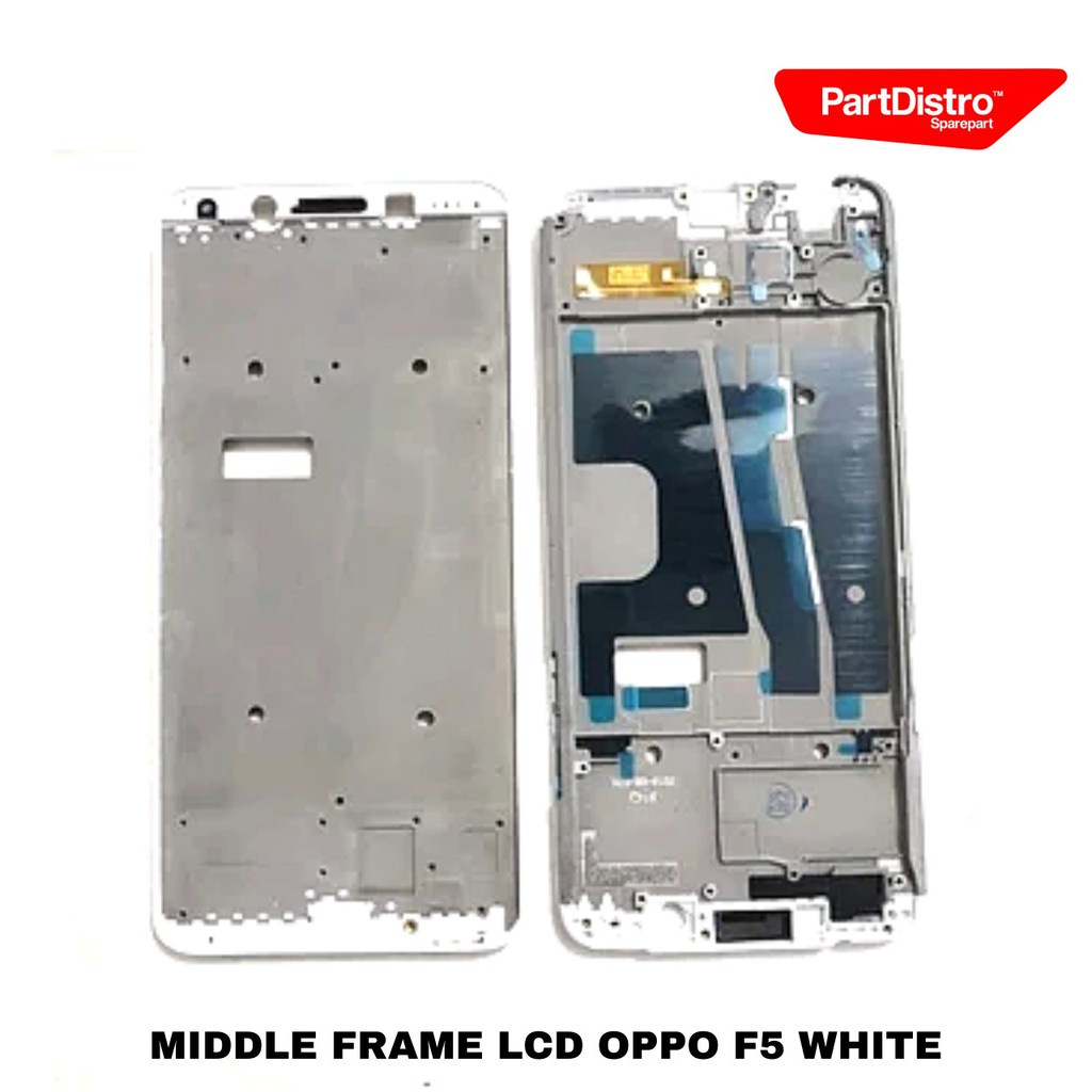 Jual FRAME BEZEL / TULANG TENGAH / TATAKAN LCD OPPO F5 BLACK / WHITE ...