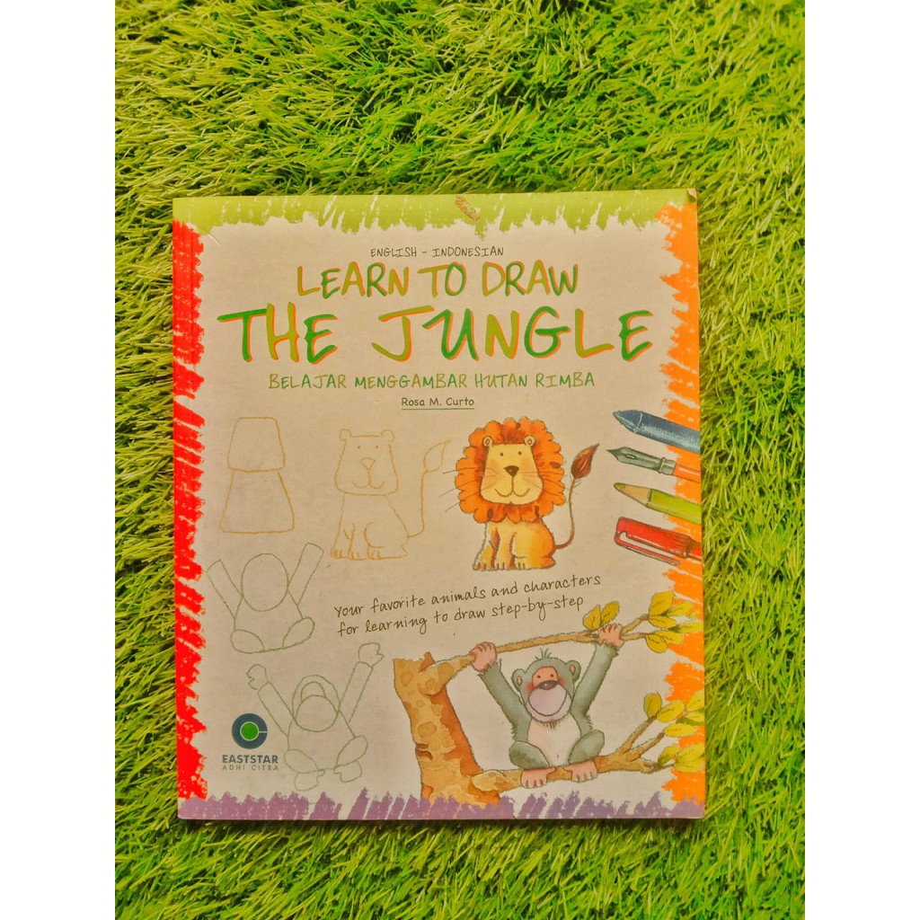 Jual Learn to Draw the Jungle - Belajar Menggambar Hutan Rimba | Shopee ...