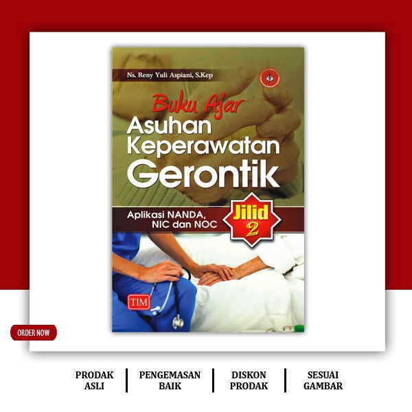 Jual Buku Ajar Asuhan Keperawatan Gerontik Jilid 2 (Aplikasi NANDA, NIC dan NOC) | Shopee Indonesia