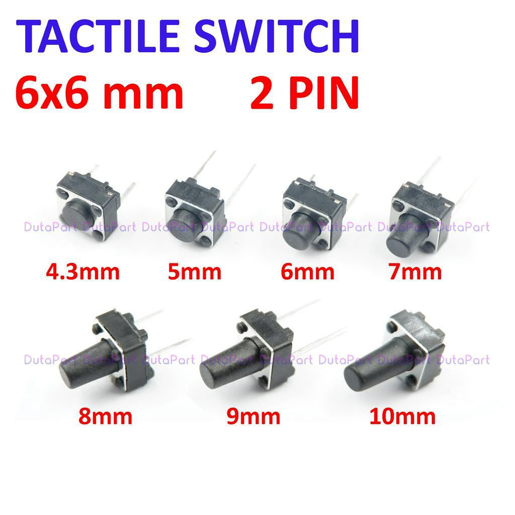 Jual Tactile Switch Push Button 6x6 mm 2 PIN KAKI SILAHKAN PILIH UKURAN ...