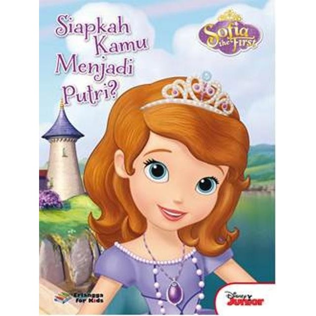 Jual 002007430560 - NEW & ORI BUKU SOFIA THE FIRST SIAPKAH KAMU MENJADI PUTRI | Shopee Indonesia