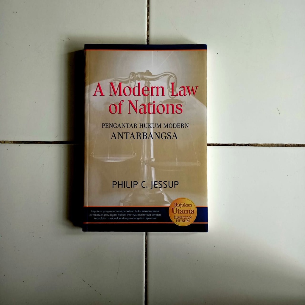 Jual A Modern Law of Nation - Pengantar Hukum Modern Antarbangsa ...