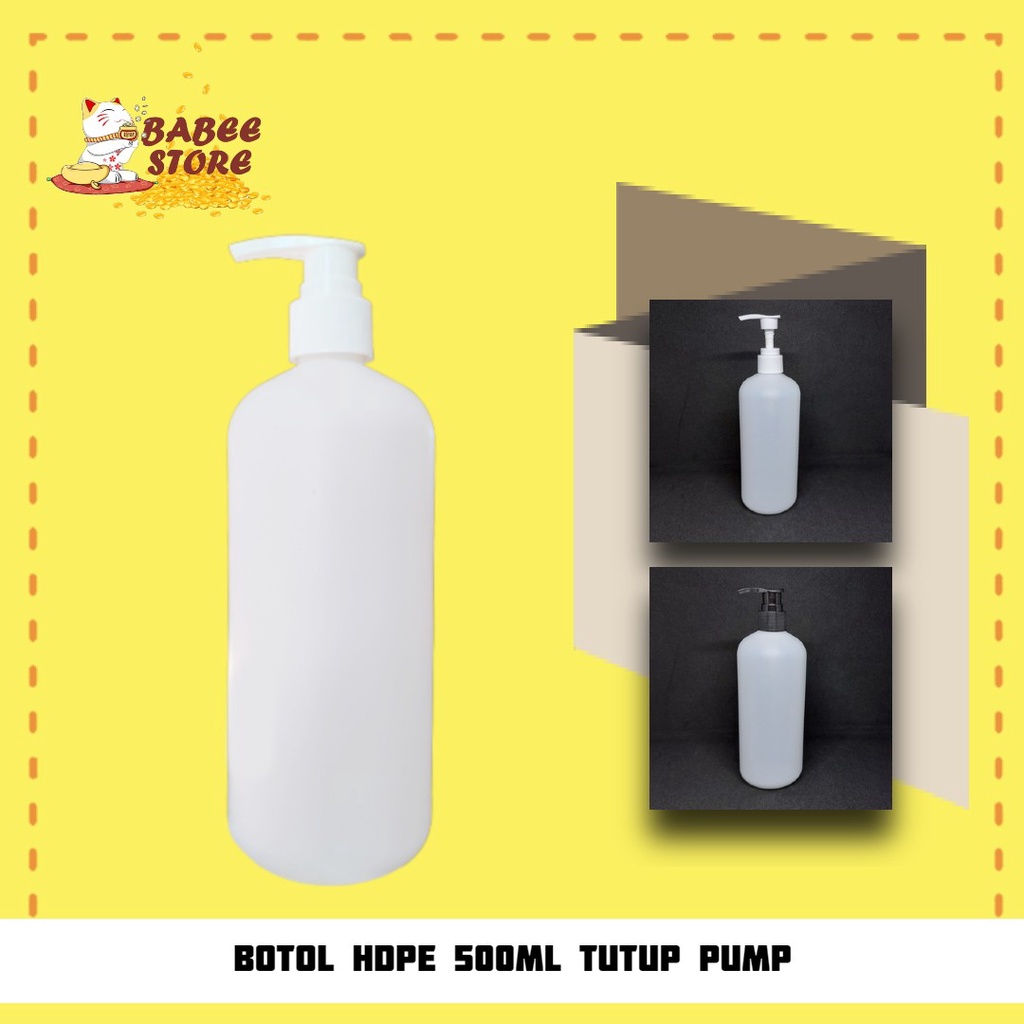 Jual BABEE - BOTOL HDPE 500ML TUTUP PUMP NECK 24 / BOTOL PUMP NECK 24 / BOTOL SABUN / BOTOL HAND ...