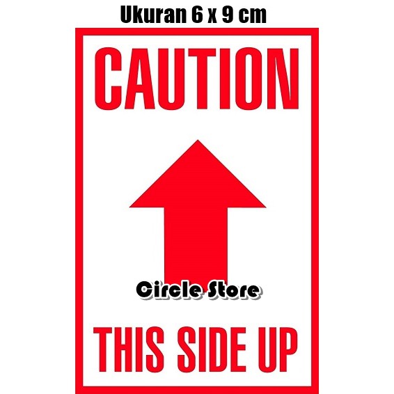 Jual Stiker Fragile Caution This Side Up Perhatian Sisi Atas 6 x 9 cm ...