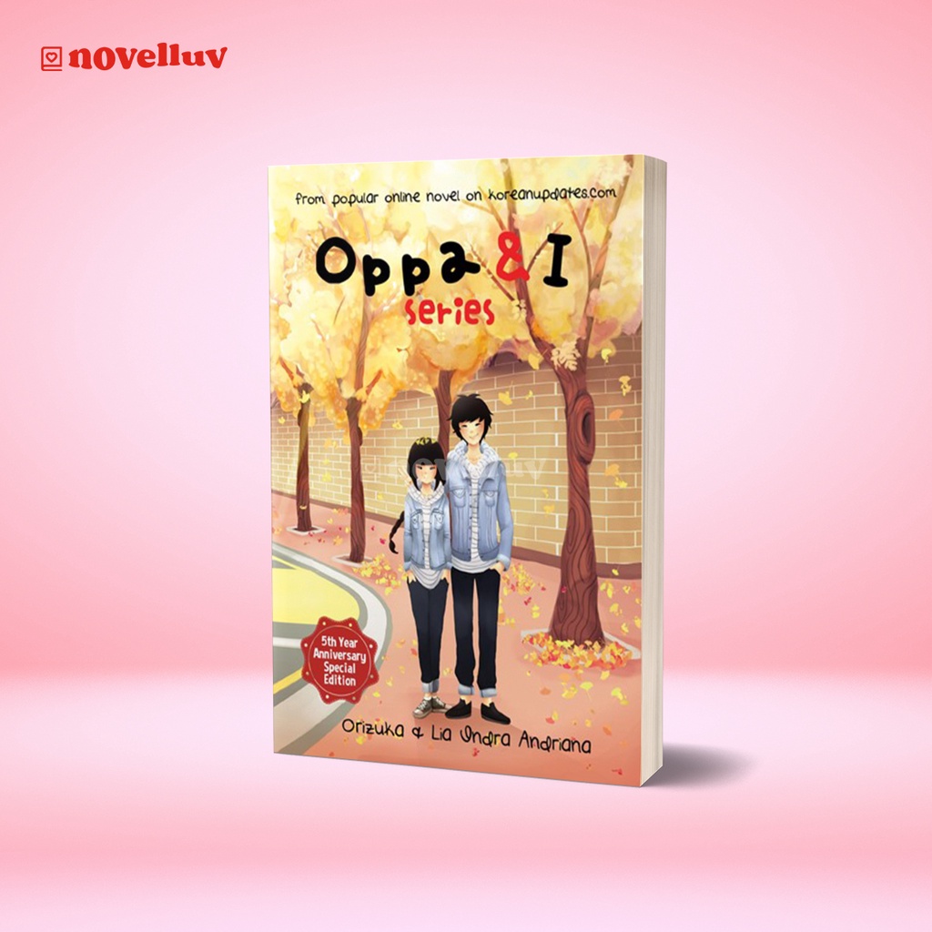 Jual Novel Oppa and I Series by Orizuka dan Lia Indra Andriana | Shopee ...