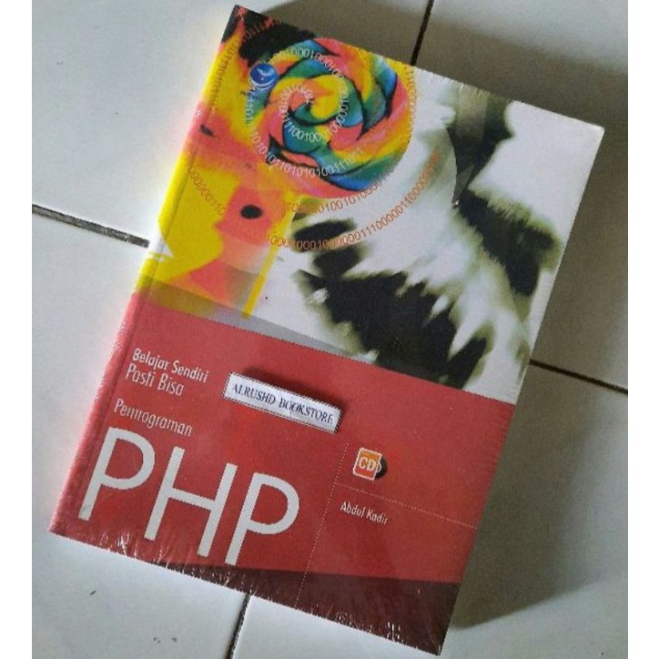 Jual Buku (ORI 100%)⭐ Belajar Sendiri Pasti Bisa Pemrograman PHP > Abdul Kadir | Shopee Indonesia