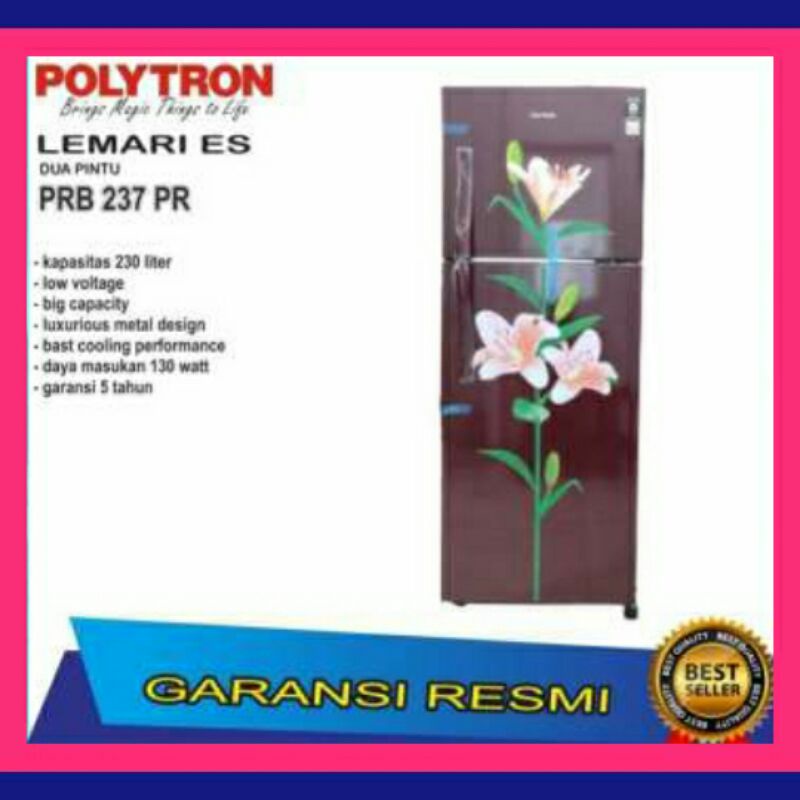 Jual Kulkas 2 Pintu Polytron PRB-237PR//New Belleza Low Watt big ...