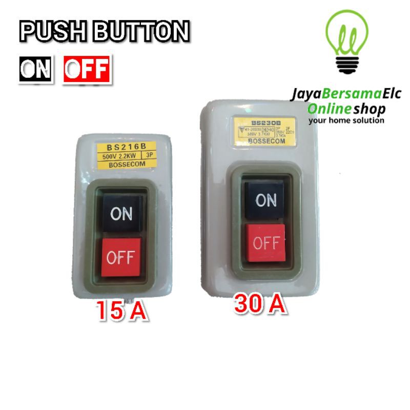 Jual PUSH BUTTON ON OFF 15A / 30A 3 Phase BS-216B / BS-230B | Shopee ...