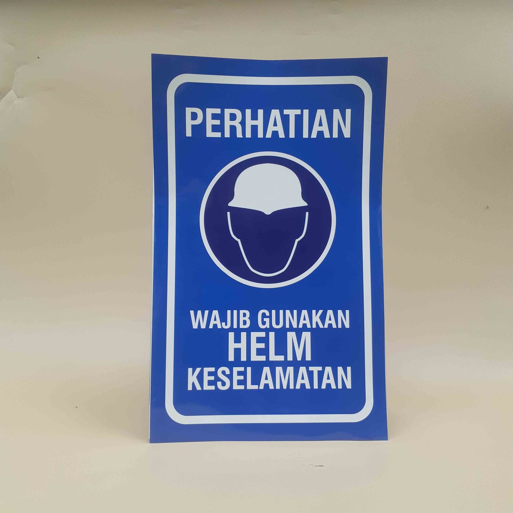 Jual Stiker K3 Wajib Gunakan Helm Keselamatan, Stiker Safety Sign ...