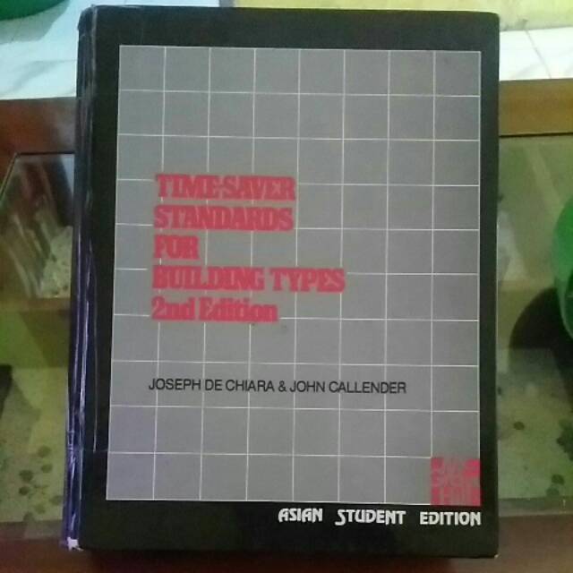 Jual Time saver standards for building types joseph de chiara dan john ...