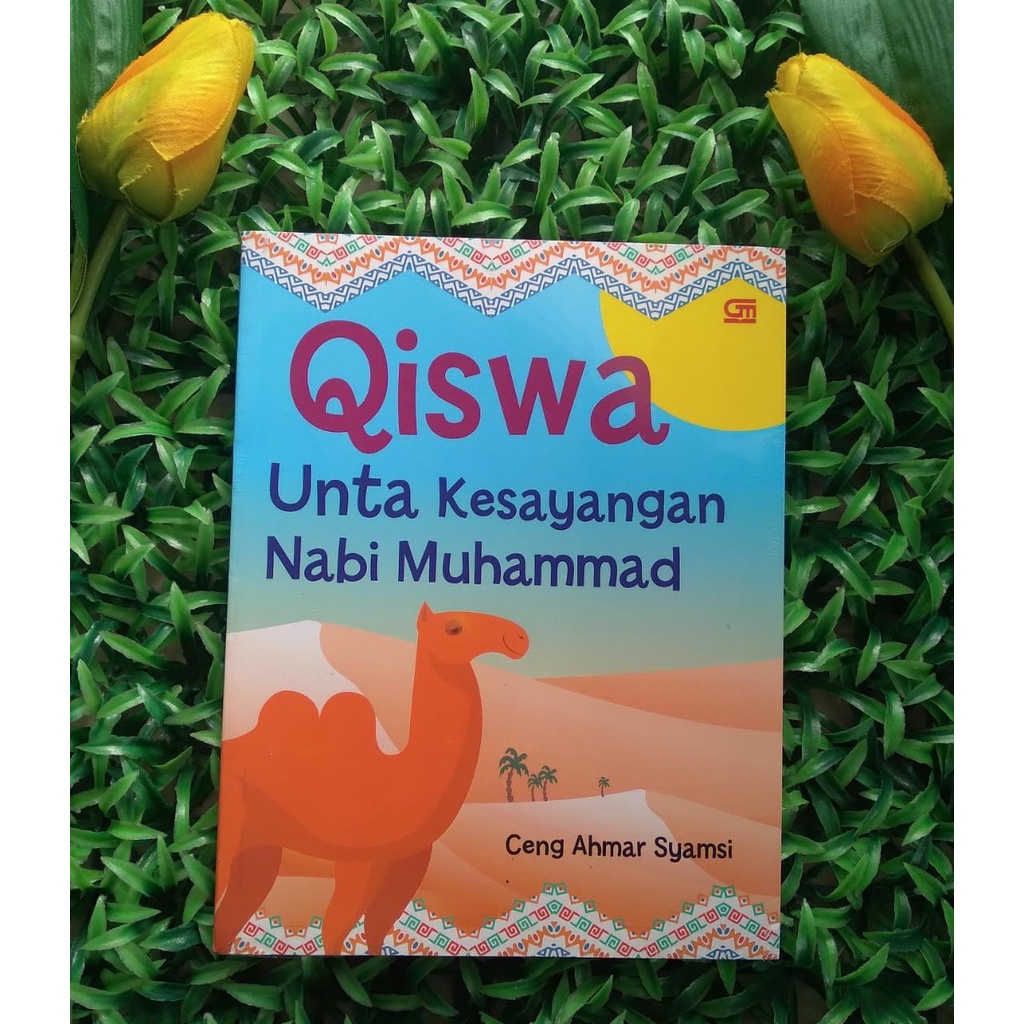 Jual Buku Cerita Bacaan Anak Qiswa Unta Kesayangan Nabi Muhammad Islami ...