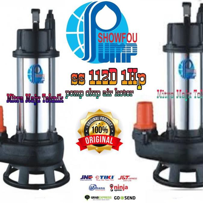 Jual Submersible Pump Showfou Ss 112D 1Hp / Pompa Celup Kuras Air Kotar ...