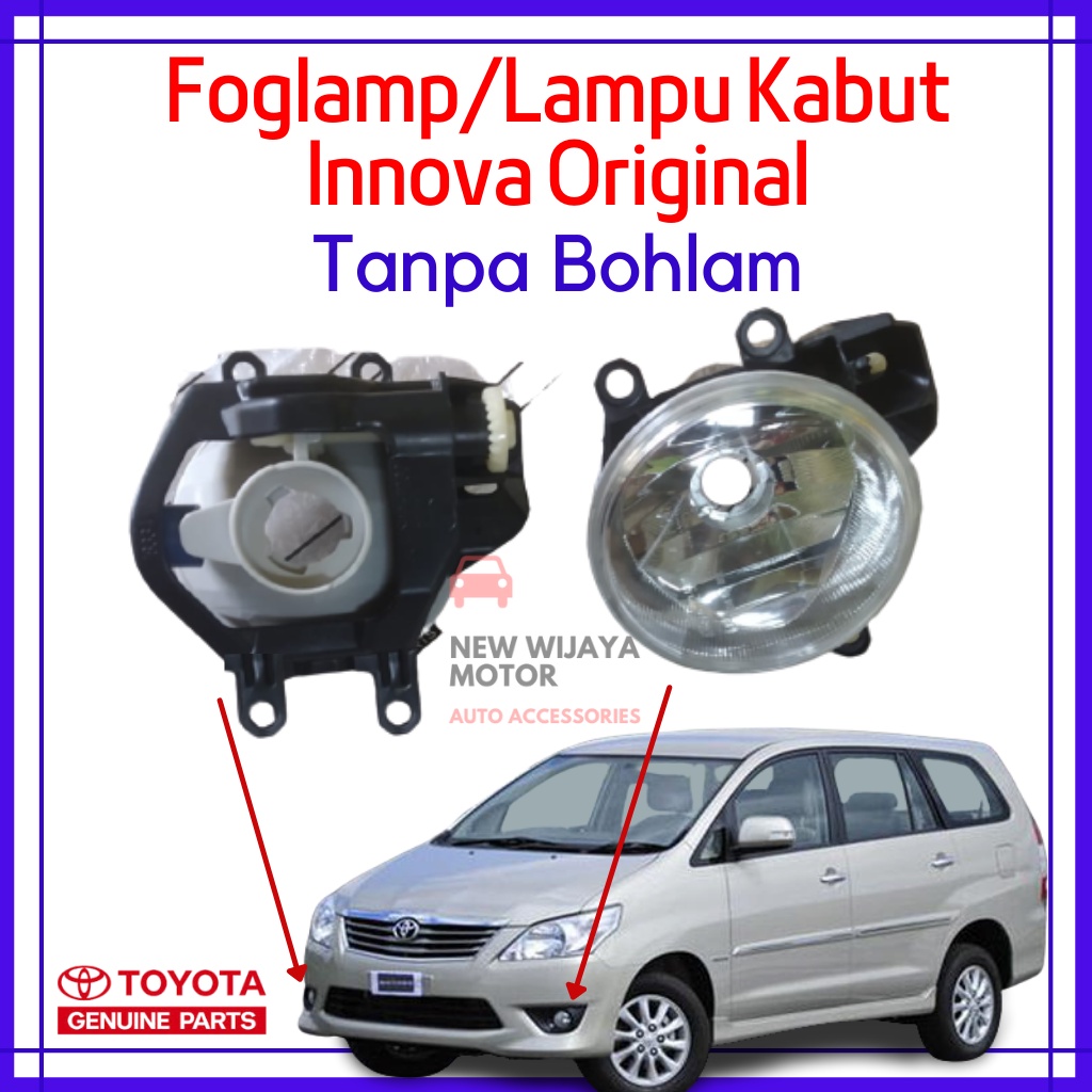 Jual FOG LAMP INNOVA / LAMPU KABUT INNOVA 2011-2015 ORIGINAL TANPA ...