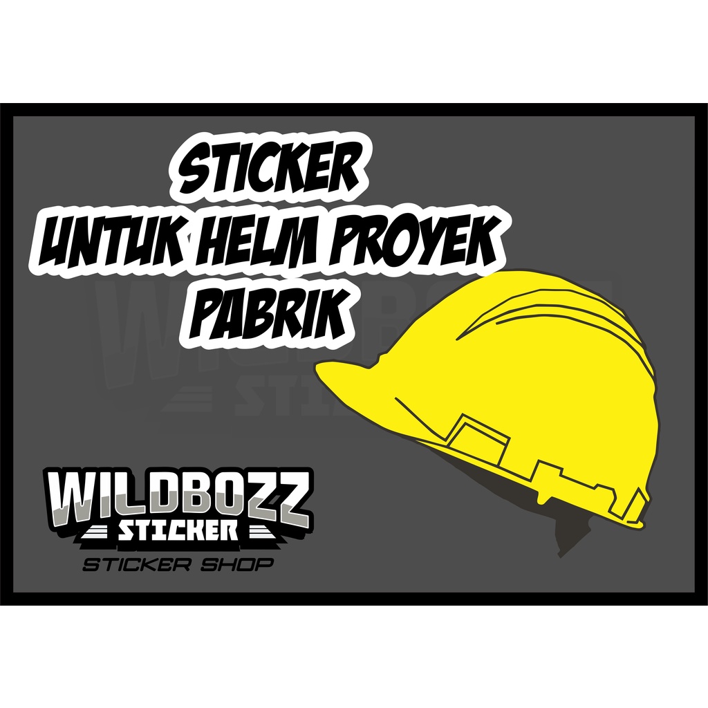 Jual sticker helm proyek pabrik | Shopee Indonesia