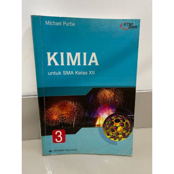 Jual Buku Kimia Kelas 12 XII Michael Purba Erlangga (Preloved/Bekas ...