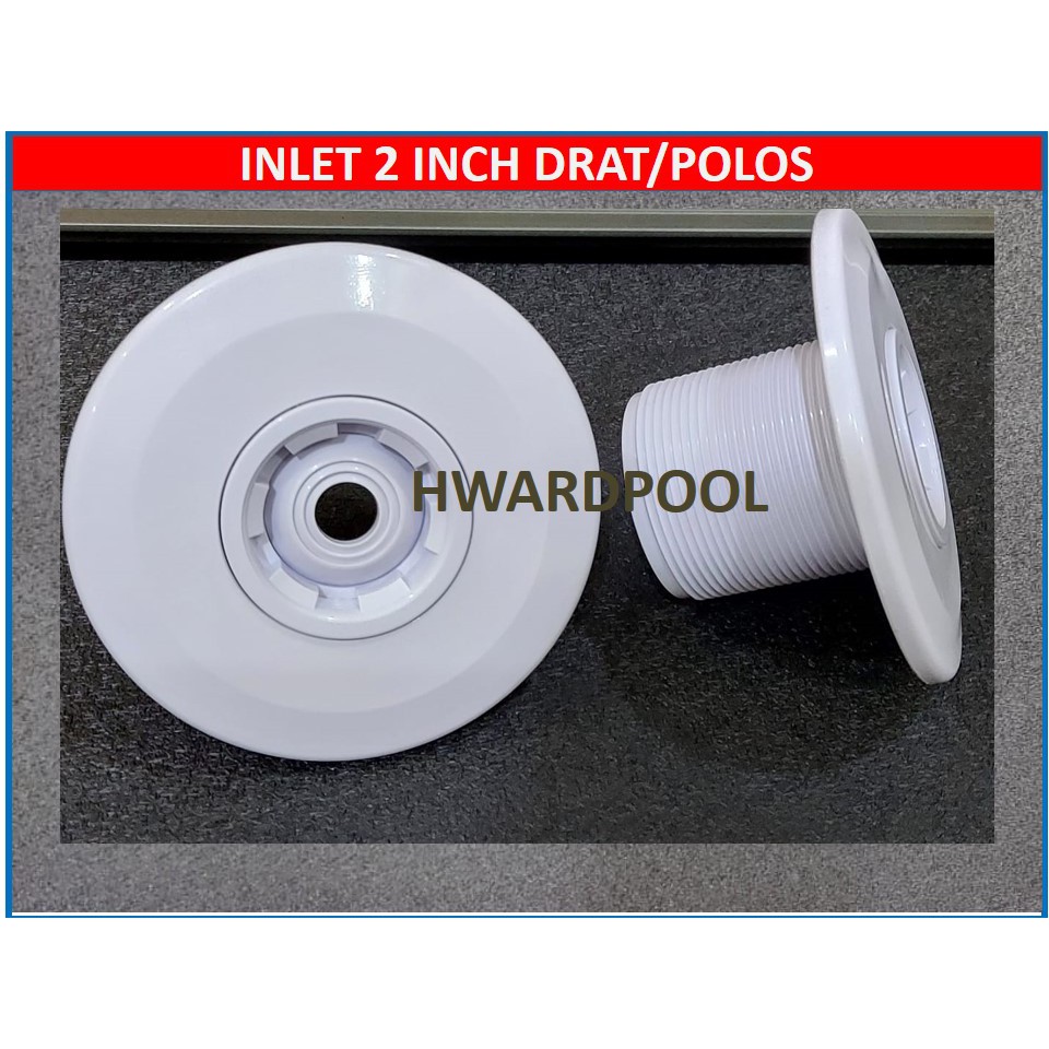 Jual Inlet Fitting 2 INCH - Inlet Fitting Kolam Renang - Inlet Fitting ...