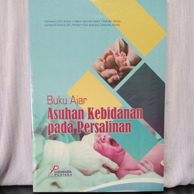 Jual Buku Ajar Asuhan Kebidanan Pada persalinan | Shopee Indonesia