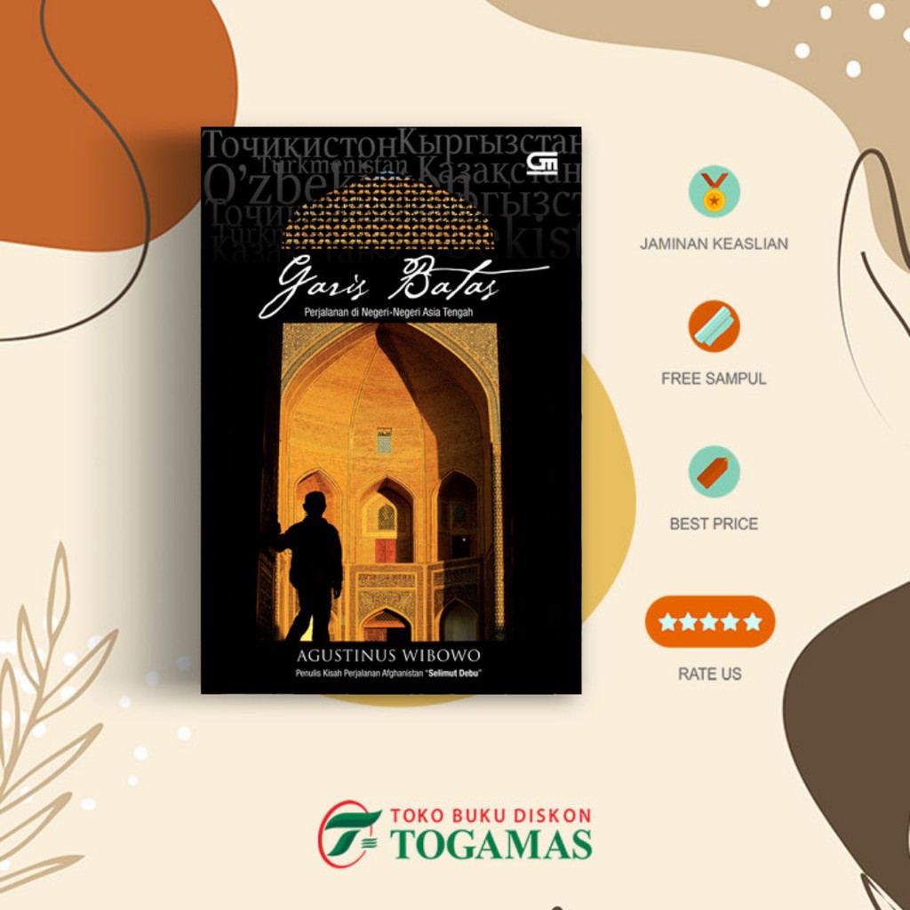Jual Garis Batas (Perjalanan Di Negeri-Negeri Asia Tengah) | Shopee ...