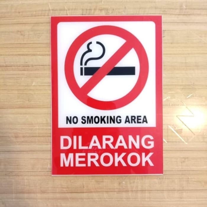 Jual SIGN AKRILIK DILARANG MEROKOK. NO SMOKING AREA 20X15CM K3 RAMBU ...