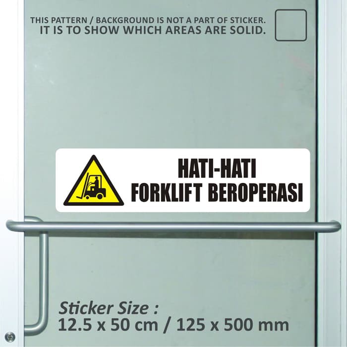 Jual Sticker Safety Sign Murah Hati- Hati Forklift Beroperasi Wslpc246 ...