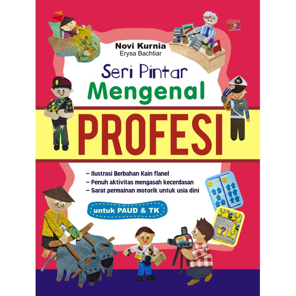 Jual Buku Seri Pintar Mengenal Profesi; untuk PAUD & TK - Laksana ...