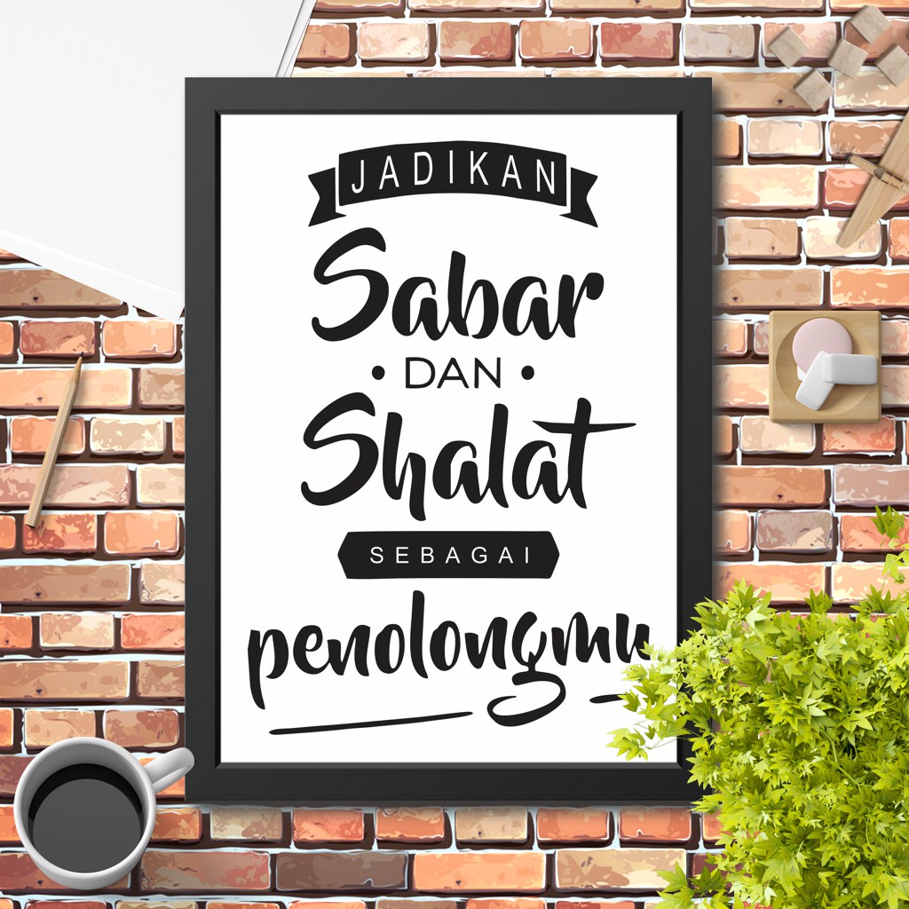 Jual Poster Hiasan dinding quote islami Jadikan sabar dan sholat 3 ...