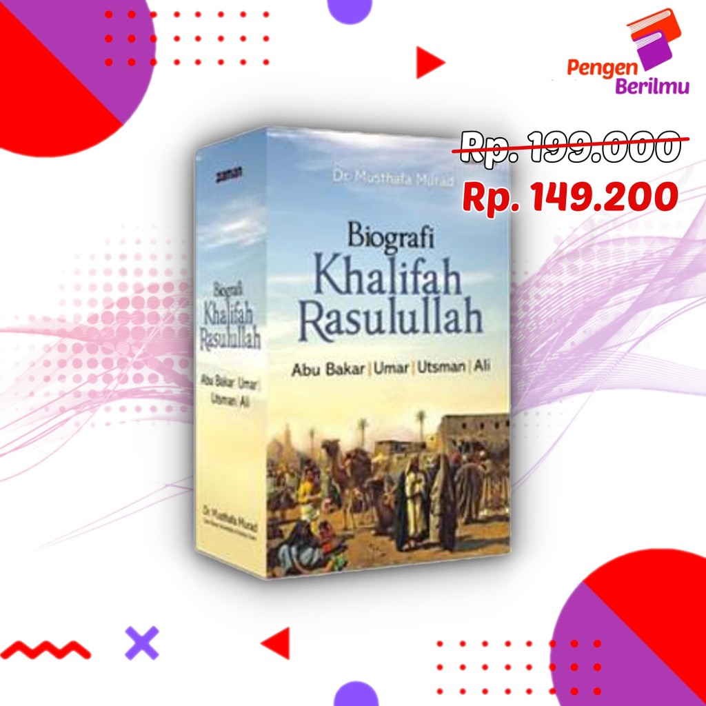 Jual Biografi Khalifah Rasulullah Paket 4 Buku | Shopee Indonesia Jual Biografi Khalifah Rasulullah Paket 4 Buku | Shopee Indonesia