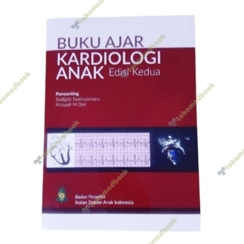 Jual Buku Kedokteran Ajar Kardiologi Anak | Shopee Indonesia