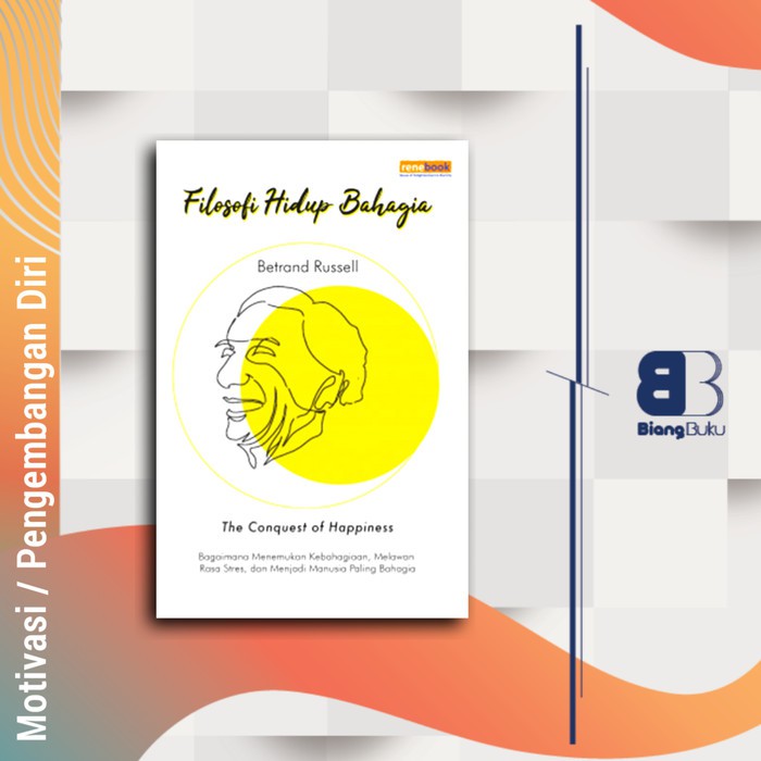 Jual Buku Motivasi Filosofi Hidup Bahagia Berttrand Russell Original | Shopee Indonesia