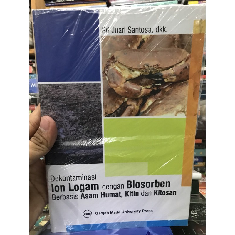 Jual DEKONTAMINASI ION LOGAM DENGAN BIOSORBEN BERBASIS ASAM HUMAT,KITIN ...