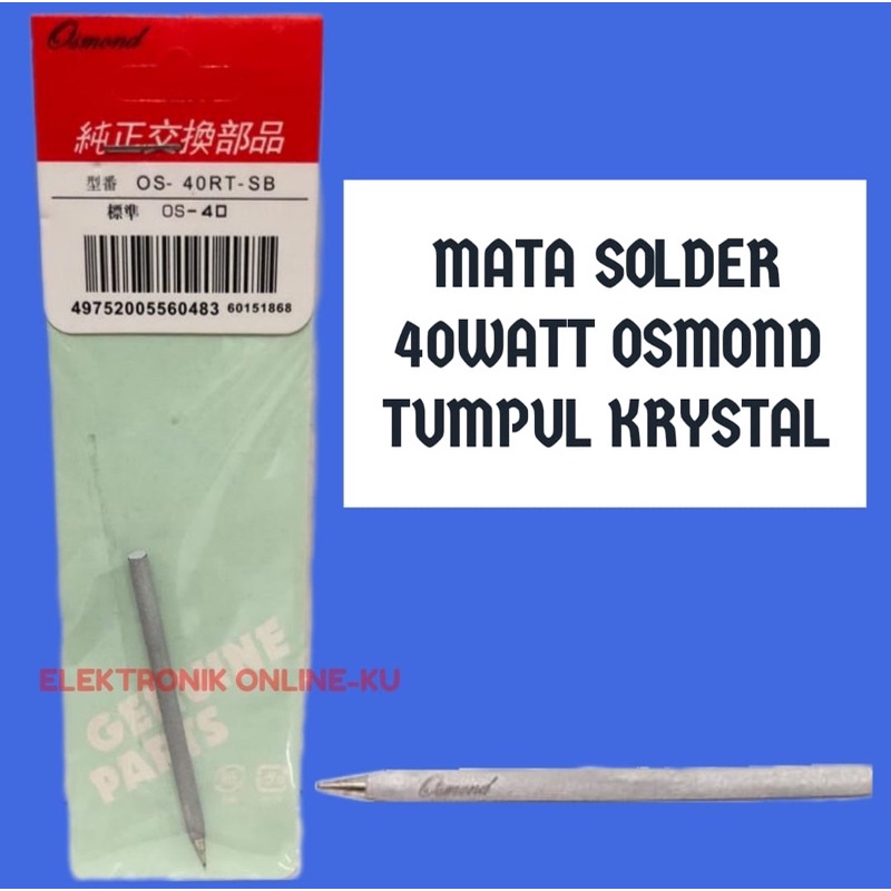 Jual MATA SOLDER 40WATT OSMOND TUMPUL KRYSTAL | Shopee Indonesia
