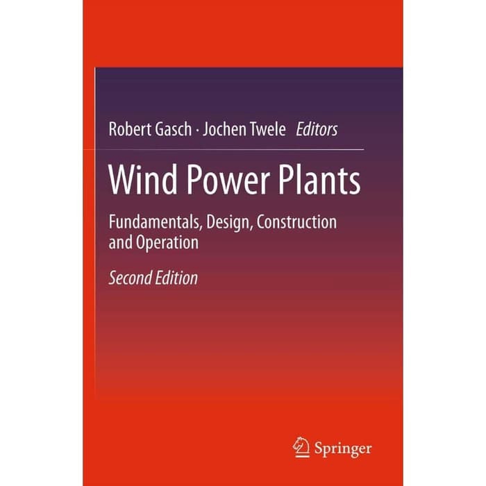 Jual Buku Prof. Dr.-Ing. Robert Gasch - Wind Power Plants | Shopee ...