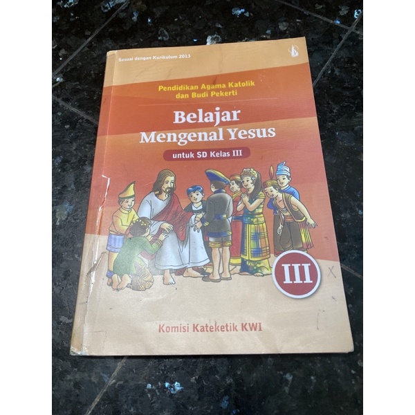 Jual Buku Pendidikan Agama Katolik dan Budi Pekerti Belajar Mengenal ...