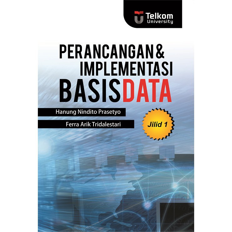 Jual Buku Perancangan Dan Implementasi Basis Data Jilid 1 | Shopee Indonesia