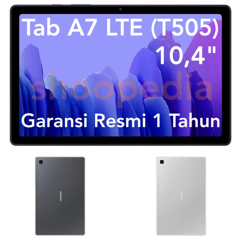 Jual Samsung Galaxy TAB A7 LTE T505 Garansi Resmi Tablet 10 inch 10,4" | Shopee Indonesia