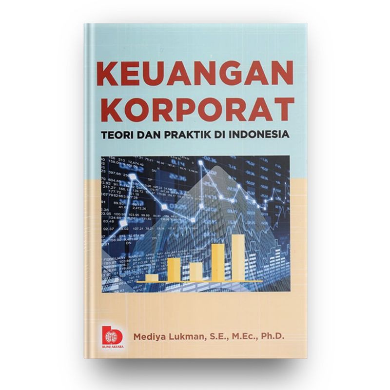 Jual Buku Keuangan Korporat: Teori dan Praktik di Indonesia | Shopee ... Jual Buku Keuangan Korporat: Teori dan Praktik di Indonesia | Shopee ...