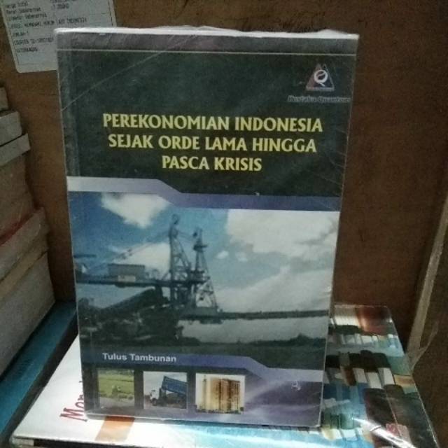 Jual PEREKONOMIAN INDONESIA SEJAK ORDE LAMA HINGGA PASCA KRISIS ...