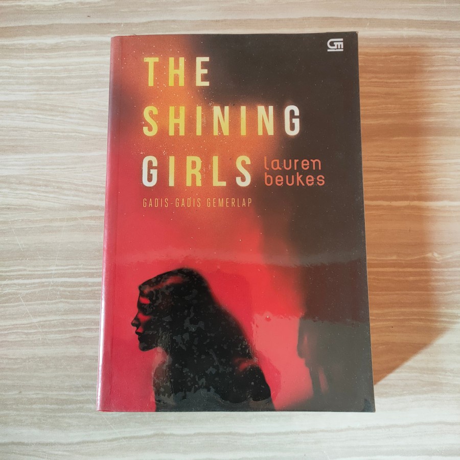 Jual The Shining Girls - Lauren Beukes | Shopee Indonesia