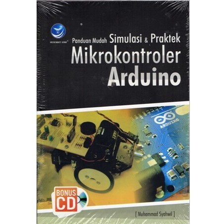 Jual PANDUAN MUDAH SIMULASI DAN PRAKTEK MIKROKONTROLER ARDUINO+CD ...