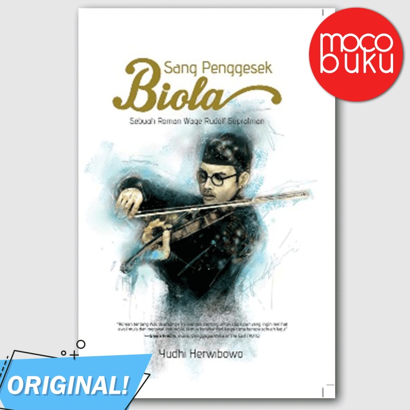 Jual Novel Original SANG PENGGESEK BIOLA Sebuah Roman Wage Rudolf ...