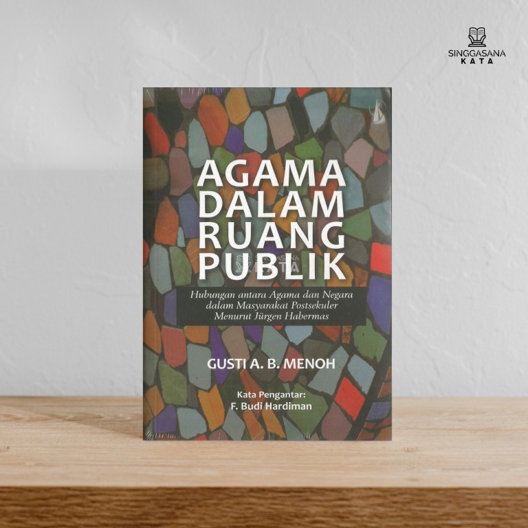 Jual Agama dalam Ruang Publik - Gusti A. B. Menoh | Shopee Indonesia