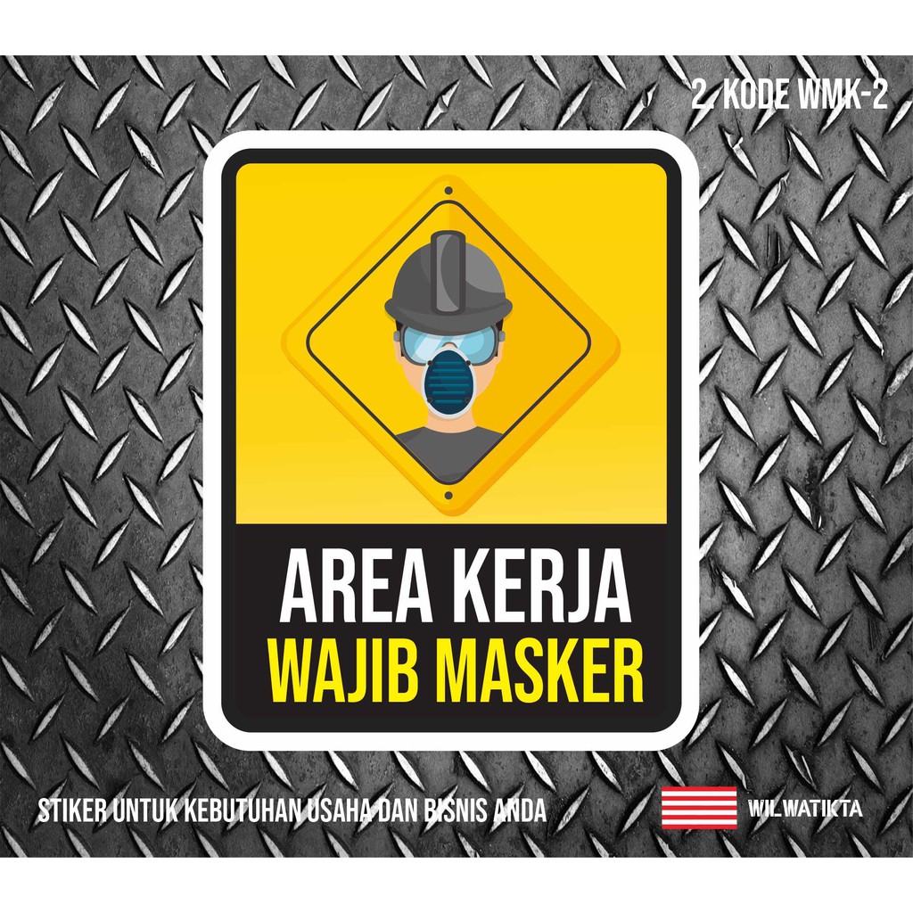 Jual Sticker Warning Sign Area Kerja Wajib Masker ( Min 2 Pcs ...