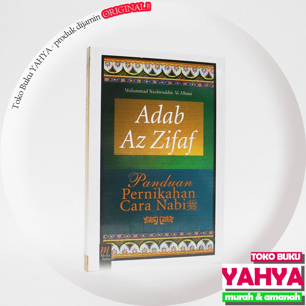 Jual Adab Az Zifaf - Panduan Pernikahan Cara Nabi - Media Hidayah ...