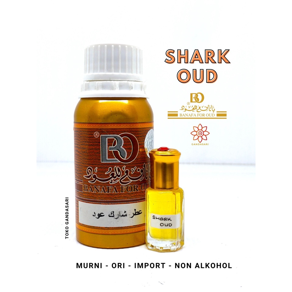 Jual Bibit Parfum BO SHARK OUD Minyak Wangi Non Alkohol Banafa for Oud ...