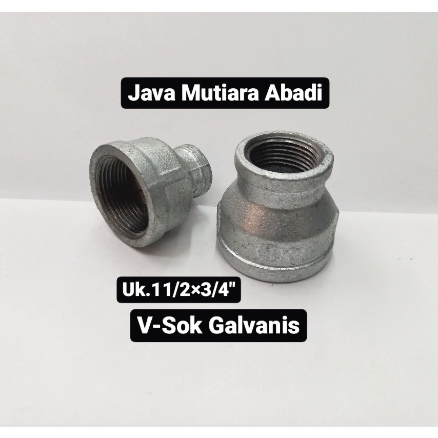 Jual V-Sok Besi/Reducer Galvanis d.11/2 x 3/4'' drat BSPT | Shopee ...