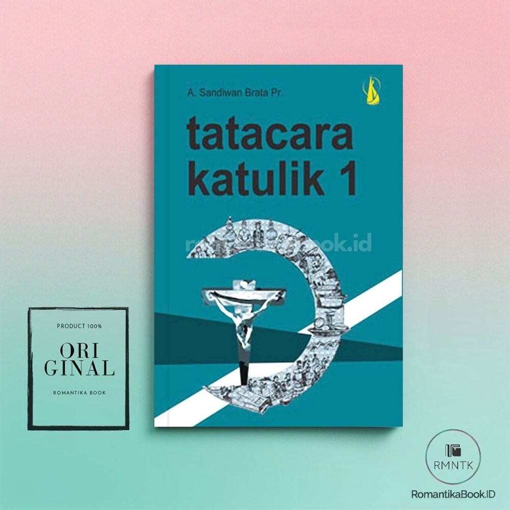Jual Buku Tatacara Katulik 1 - A. Sandiwan Brata - Tatacara Katolik | Shopee Indonesia