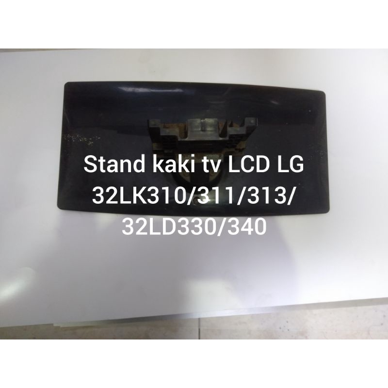 Jual STAND KAKI TV LCD LG 32LK310 /32LK311 /32LD330 | Shopee Indonesia